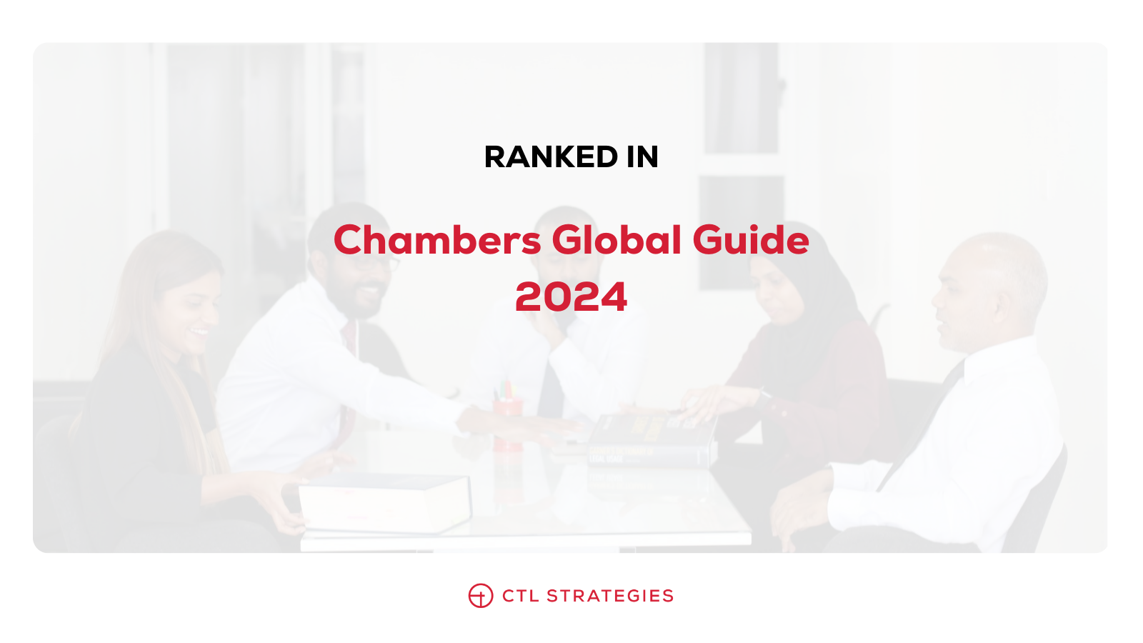 CTL Strategies ranked in the Chambers Global Guide 2024 - CTL Strategies